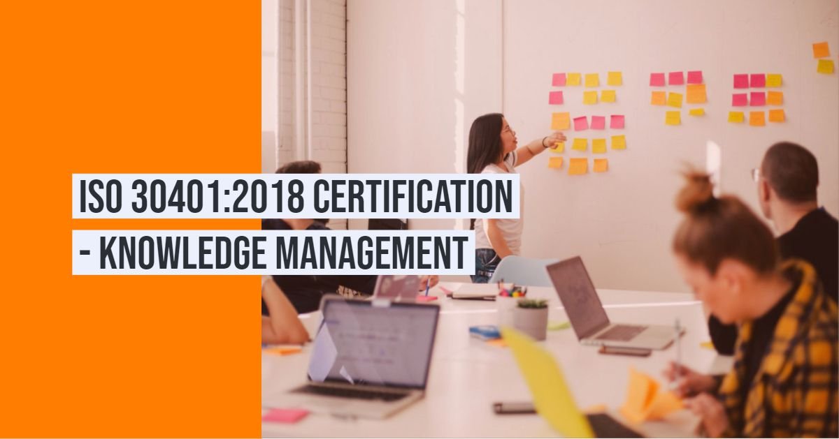 ISO 30401:2018 Certification - Knowledge Management KM in Dubai, UAE